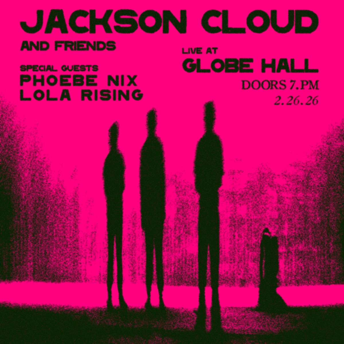 Jackson Cloud w/ Phoebe Nix + Lola Rising | Globe Hall